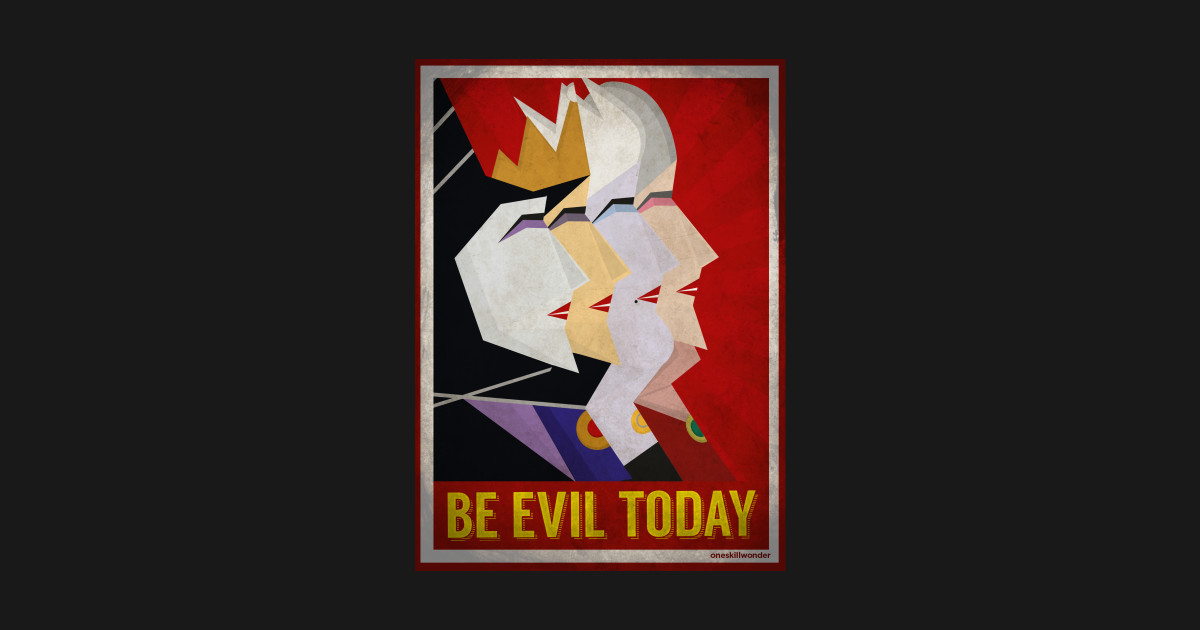 Be Evil Today - Villains - T-Shirt | TeePublic