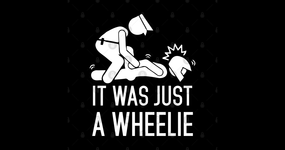 Legalize Wheelies - Legalize Wheelies - Sticker | TeePublic