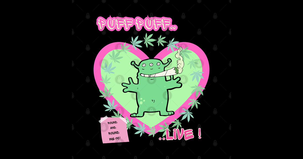 Puff Puff Live! - Puns - Sticker | TeePublic