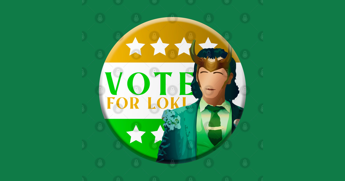 Vote for Loki green version - Loki - T-Shirt | TeePublic