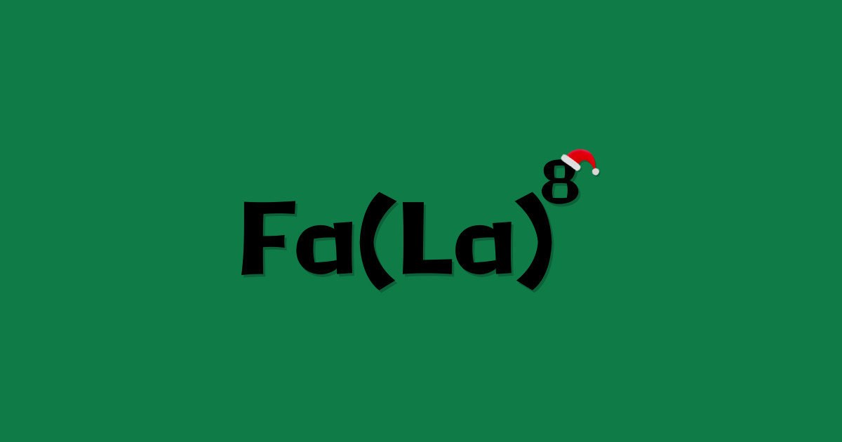 Happy holidays, algebra: Fa (La) ^ 8 - Christmas - T-Shirt | TeePublic