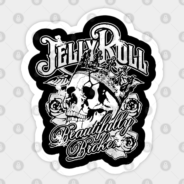 Jelly Roll - Beautifully Broken T-Shirt - Jelly Roll - Sticker | TeePublic
