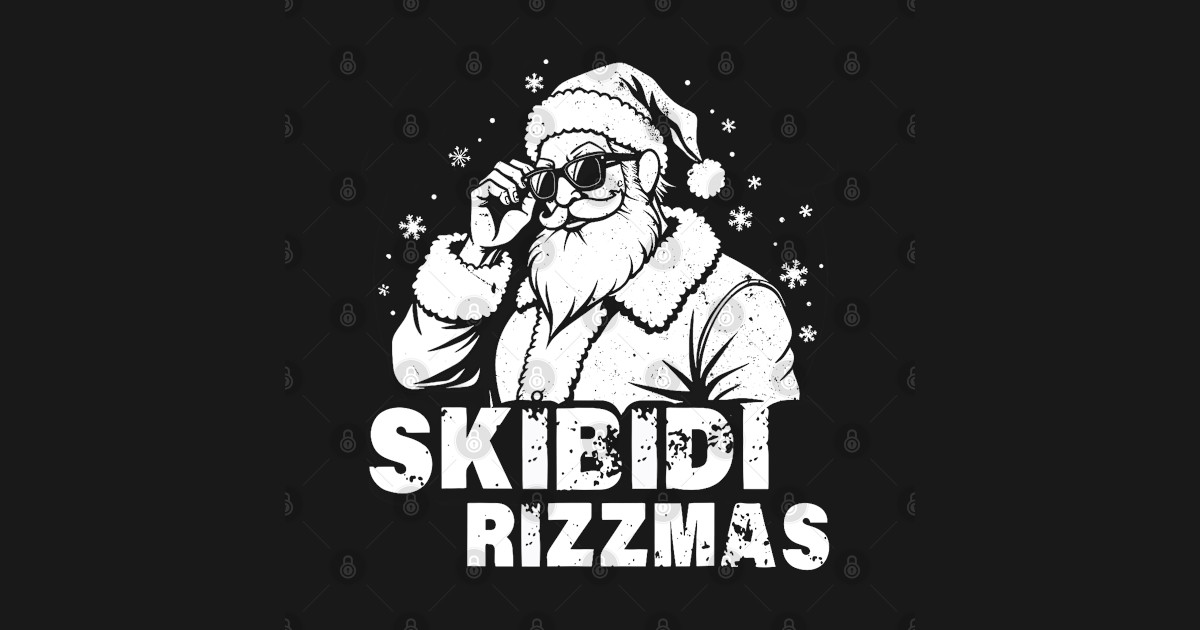Skibidi Rizzmas Funny Santa Rizz Christmas - Skibidi Rizzmas Funny ...