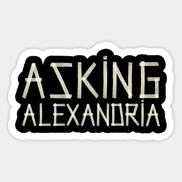 Asking Alexandria - Paper Tape - Asking Alexandria - Sticker | TeePublic