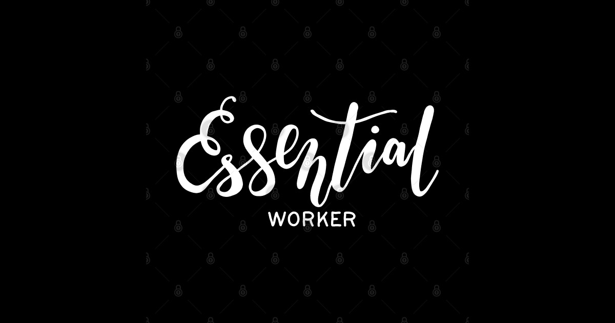 Essential worker - Essential Worker - Sticker | TeePublic
