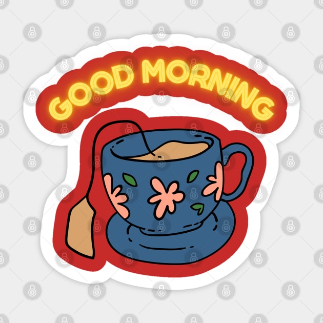 Good morning - Morning - Sticker | TeePublic