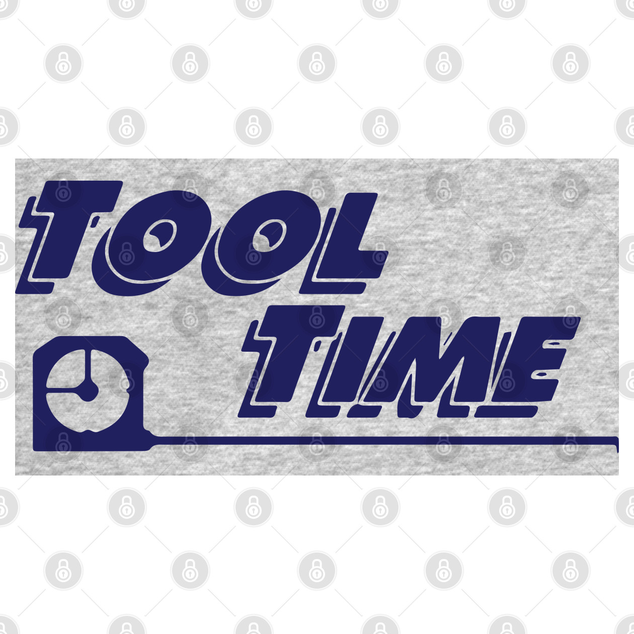 Tool Time - Tool Time - T-Shirt | TeePublic