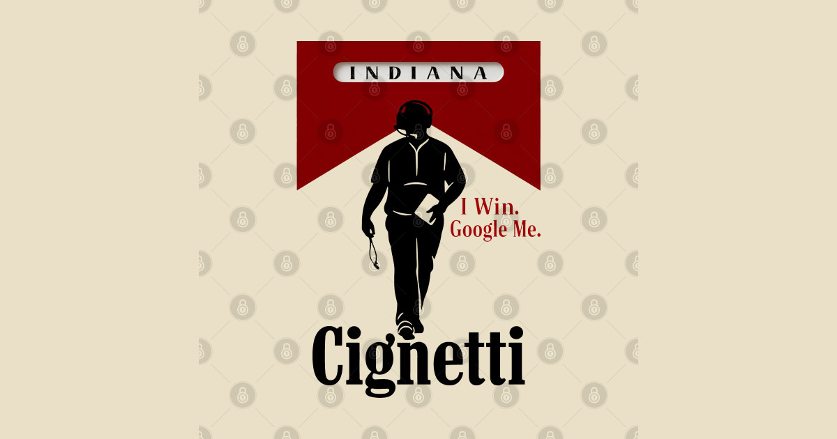 curt cignetti - i win, google me - Indiana Hoosiers - T-Shirt | TeePublic