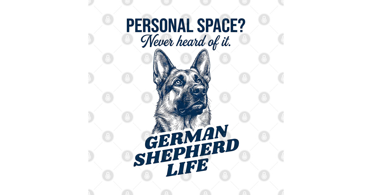 German Shepherd Life – Personal Space Never Heard of It - German ...
