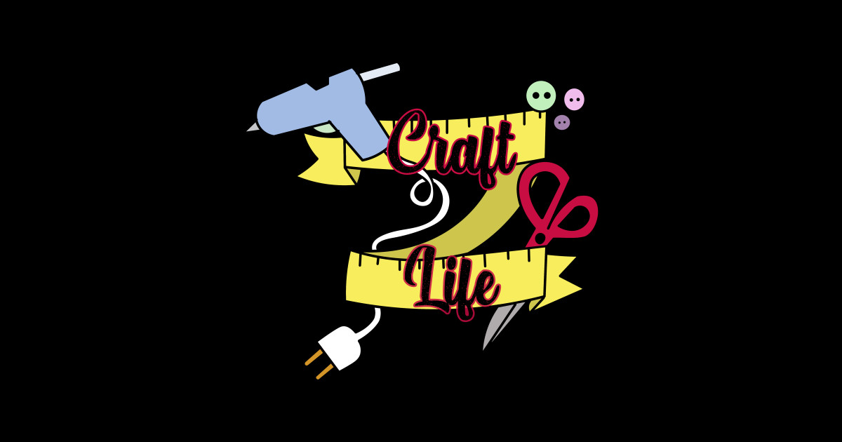 Craft Crafter Crafty Mom Life Sew - Craft - Sticker | TeePublic