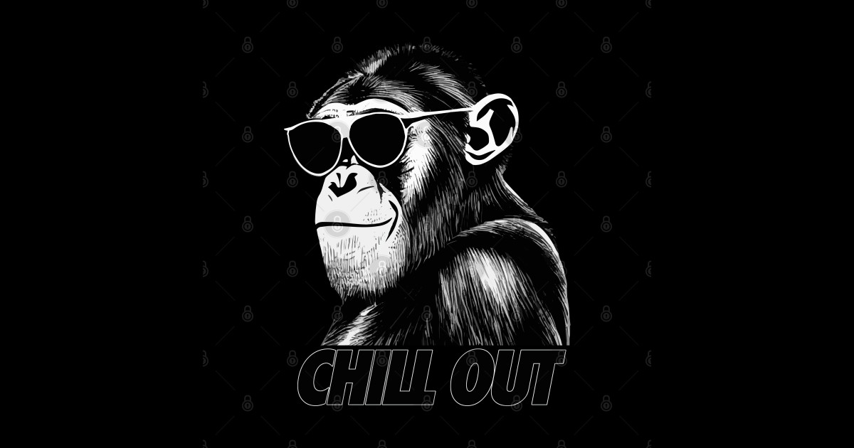Chimpanzee chill out - Chimpanzee - Sticker | TeePublic