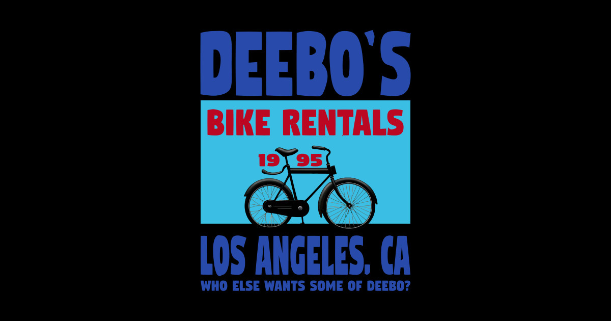 Deebo's bike rental repo - Friday - T-Shirt | TeePublic