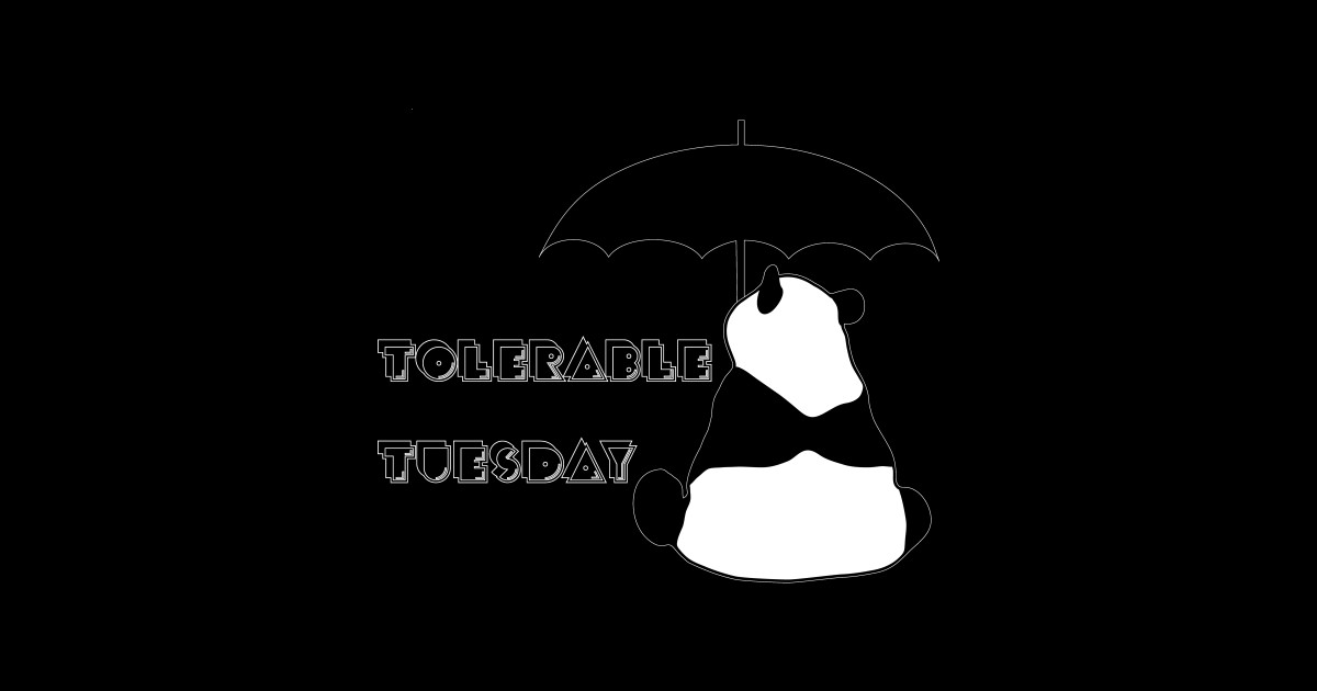 Panda's Tolerable Tuesday - Pandas Tolerable Tuesday - Sticker | TeePublic