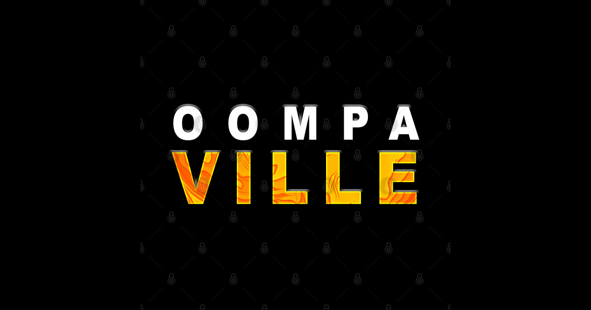 Oompaville Design - Oompaville - Sticker | TeePublic