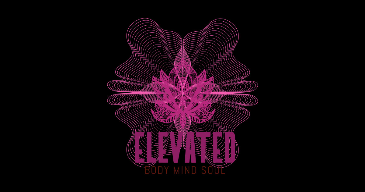 Elevated Body Mind Soul - Elevated - Sticker | TeePublic