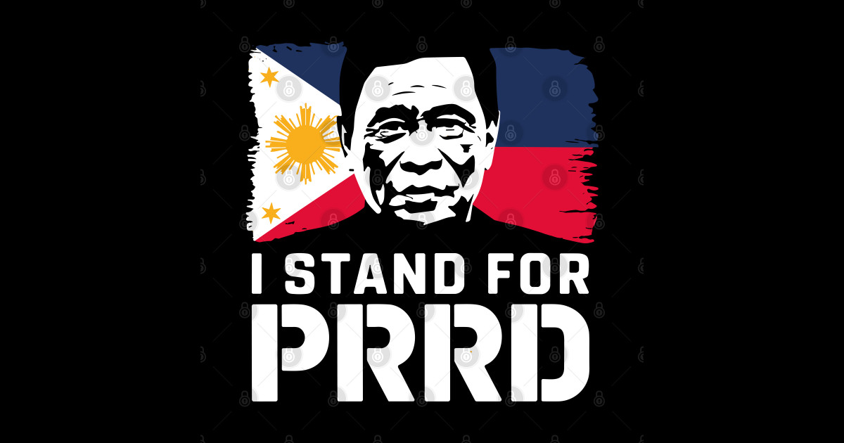 I Stand for PRRD Supporter Digong Duterte Philippine DU30 - Tatay ...
