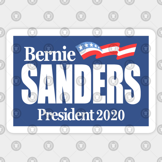 Bernie Sanders 2020 - Bernie Sanders 2020 - Sticker | TeePublic