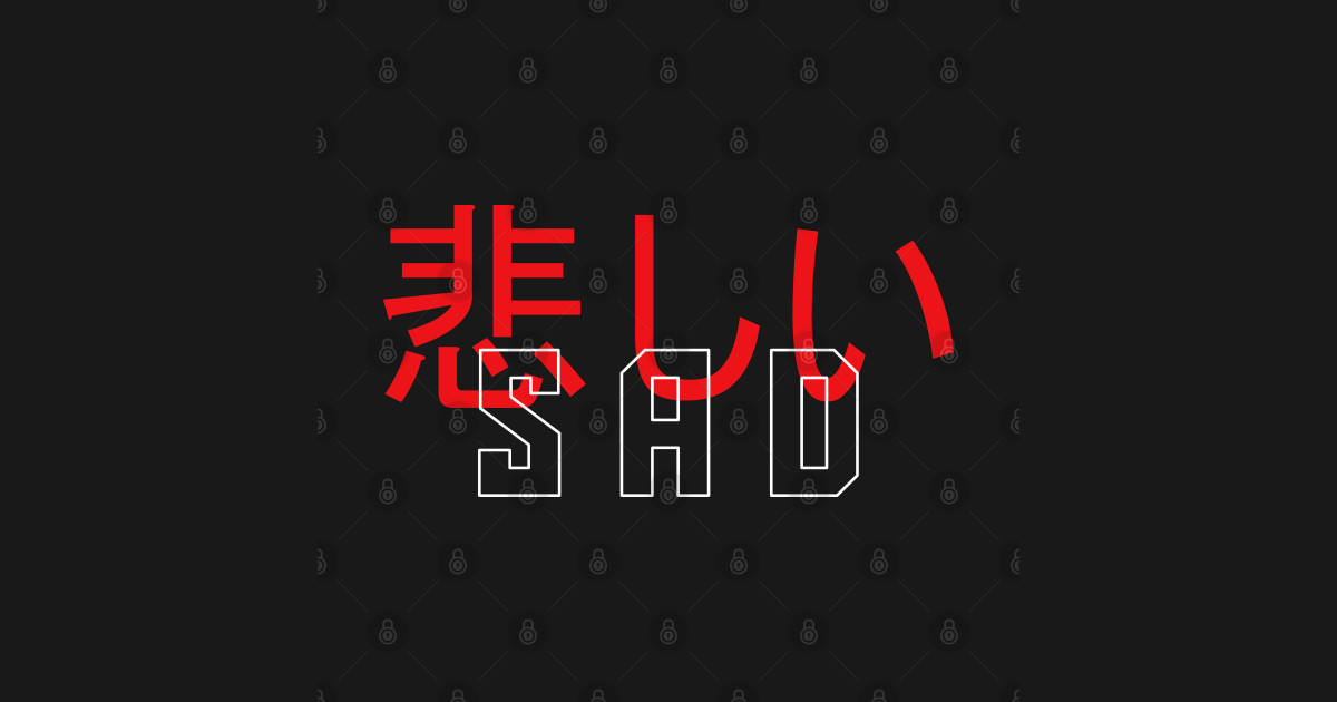 AESTHETIC DEPRESSED SAD JAPANESE KANJI - Aesthetic Depressed Sad Kanji ...
