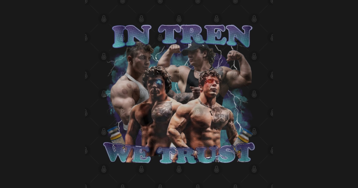 Tren Twins In Tren We Trust - Tren Twins - T-Shirt | TeePublic