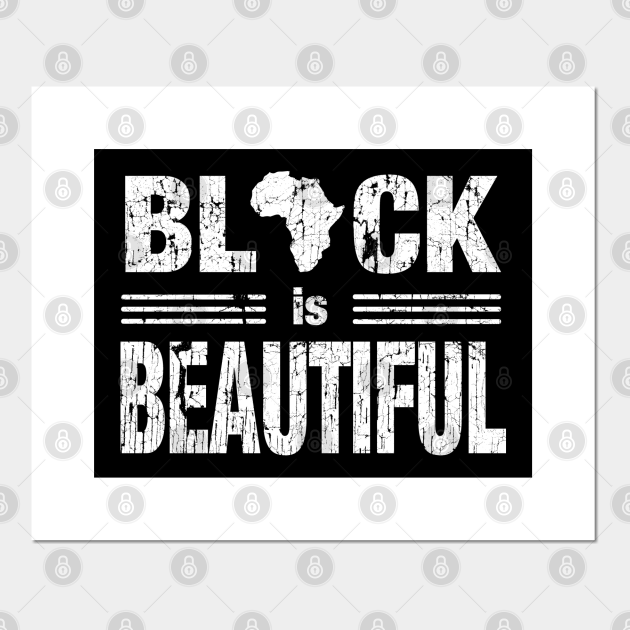 Black is Beautiful Africa Shape - Black Is Beautiful - Posters and Art ...