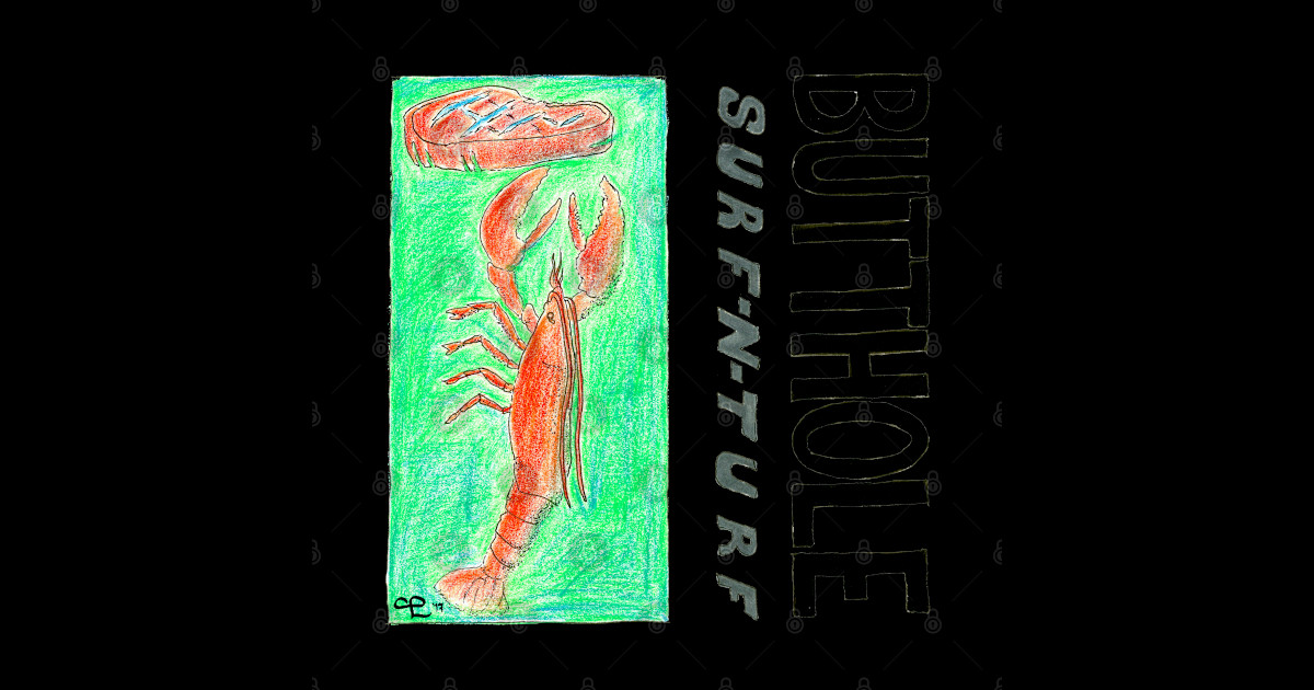 Butthole Surf-n-turf - Insane Clam Pasta - Sticker | TeePublic