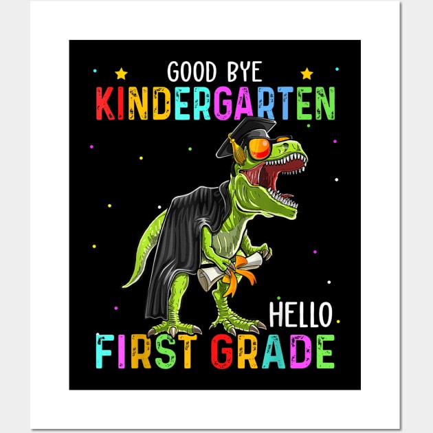 Goodbye Kindergarten Graduation 2024 Hello 1St Grade Kids - Goodbye ...