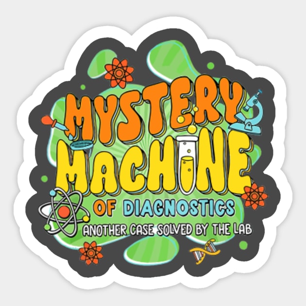 Lab Week 2025 Medical Lab Tech , Mystery Machine of Diagnostics ...