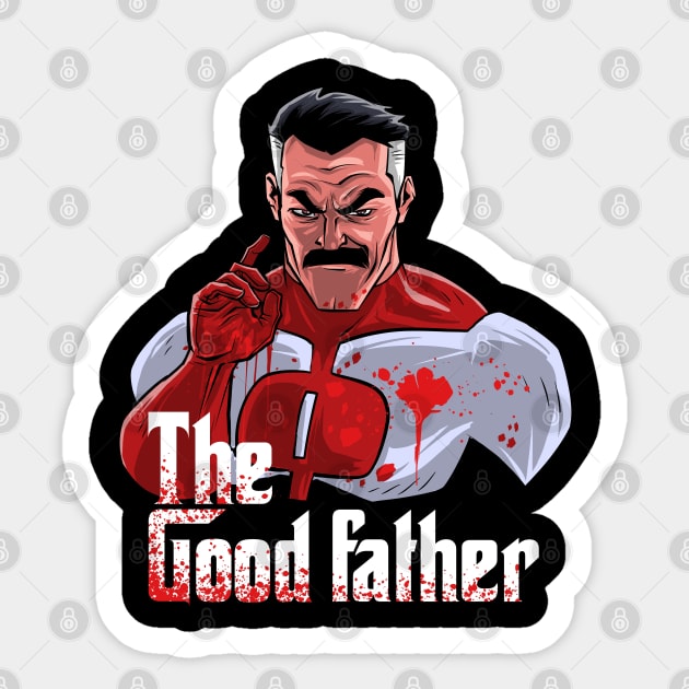The Good Father - Invincible - Sticker | TeePublic
