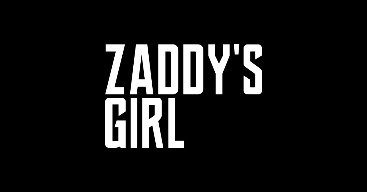 Zaddy's Girl - Zack Snyder - Sticker | TeePublic