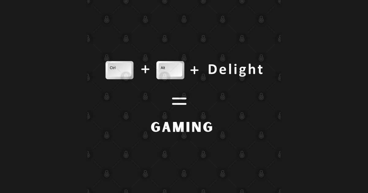 Gaming: Ctrl+Alt+Delight - Gaming - T-Shirt | TeePublic
