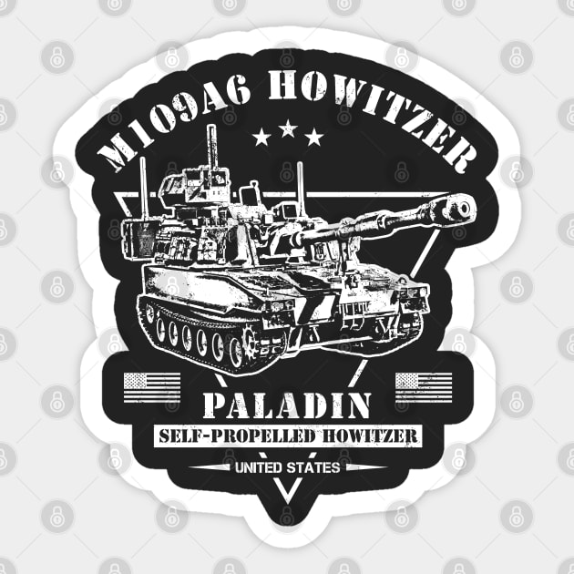M109A6 "Paladin" Self-Propelled Howitzer - Us Army - Sticker | TeePublic