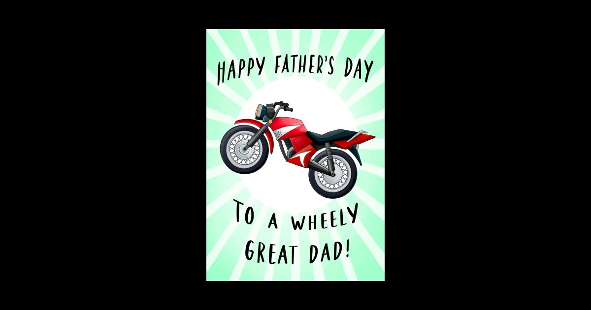 WHEELY GREAT DAD - Great Dad - Sticker | TeePublic