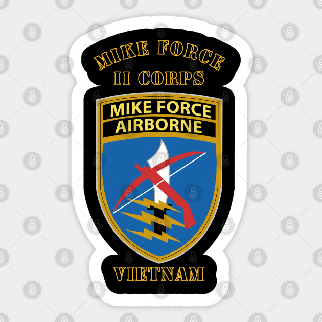 SOF - Mike Force - II Corps - Vietnam - Sof Mike Force Ii Corps Vietnam ...
