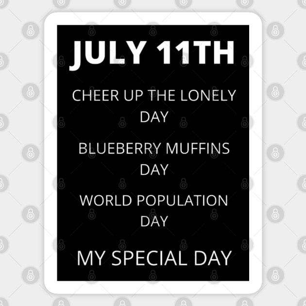 July 11th birthday, special day and the other holidays of the day ...