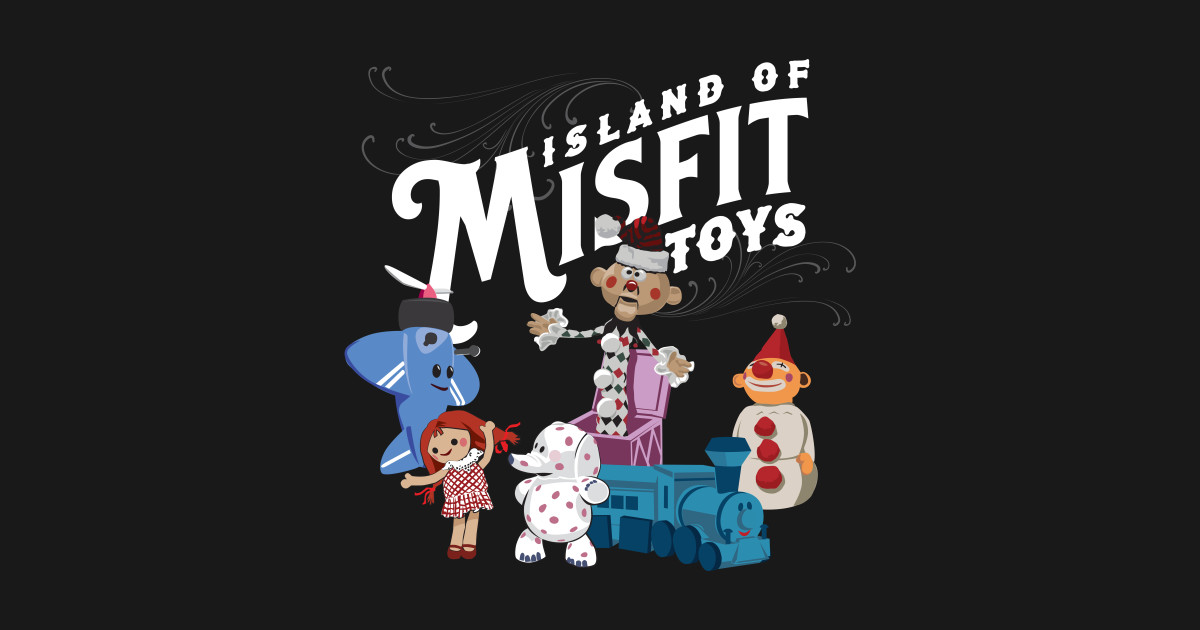 Island of Misfit Toys - Misfit Toys - T-Shirt | TeePublic