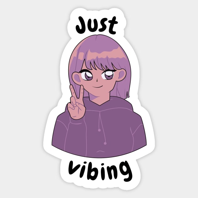 Just Vibing Anime Girl - Anime Girl - Sticker | TeePublic