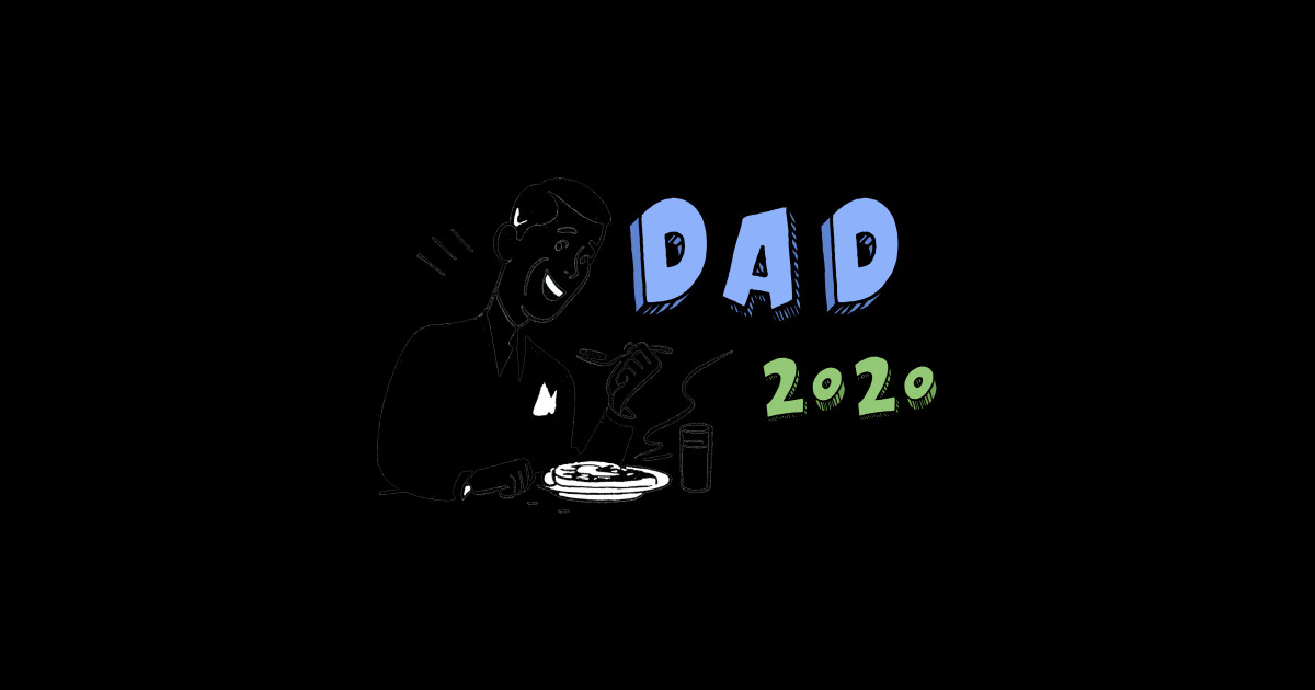 Dad Est. 2020 - Dad - Sticker | TeePublic
