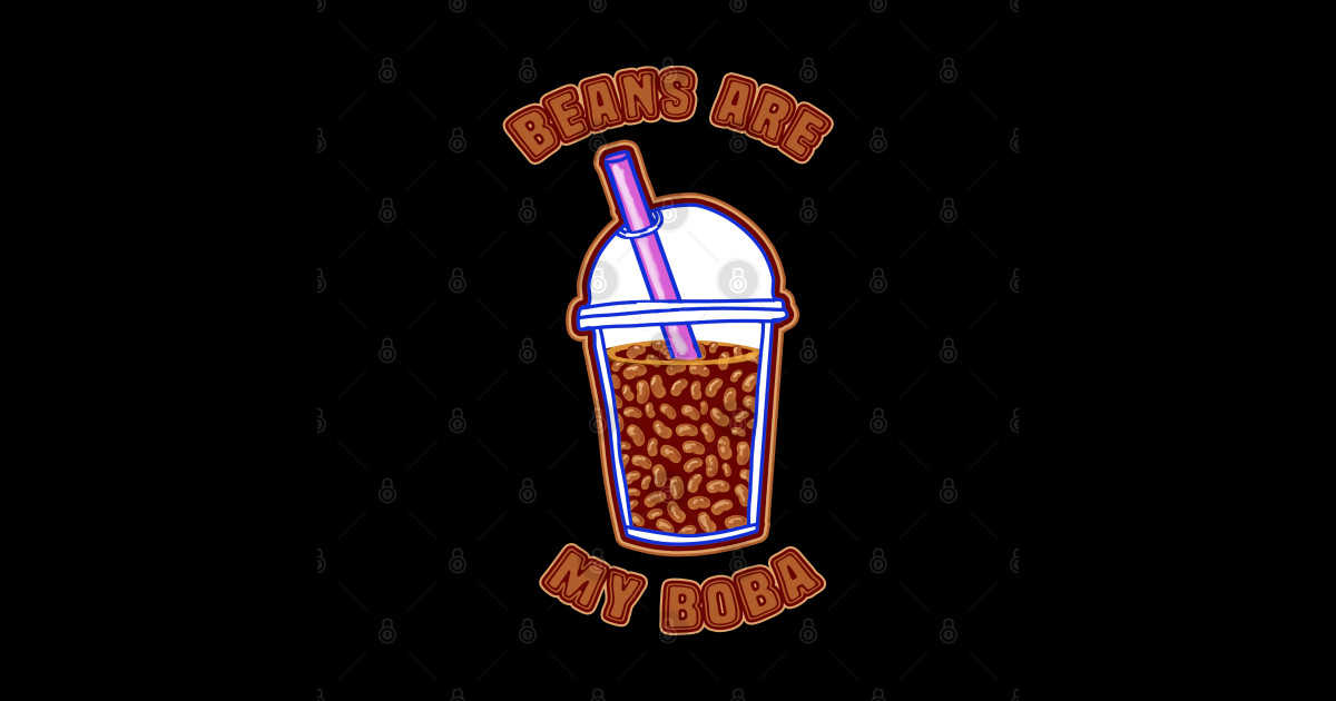 Beans are my boba - Baked Beans - Sticker | TeePublic