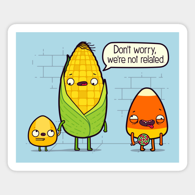 So Corny Funny Sticker Teepublic