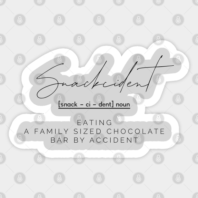 Snackcident - Wearasocietee - Sticker | TeePublic