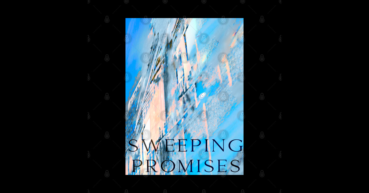 SWEEPING PROMISES - Sweeping Promises - Sticker | TeePublic
