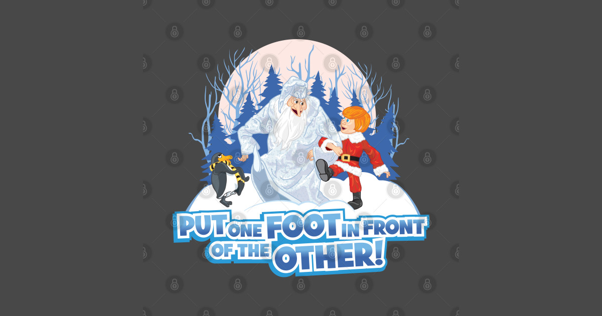 Put One Foot In Front Of The Other - Santa Claus Is Coming To Town ...