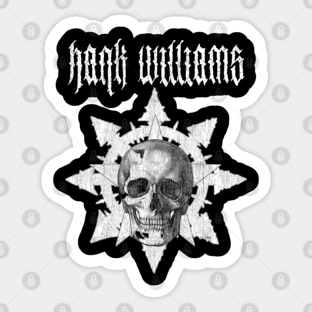 Hank Williams skull - Hank Williams - Sticker | TeePublic