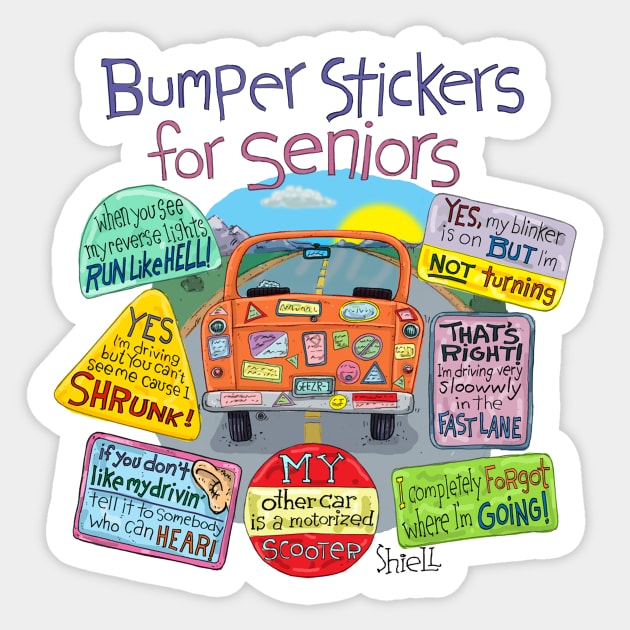 Hilarious Bumper Stickers for Seniors - Funny Senior Humor - Sticker ...