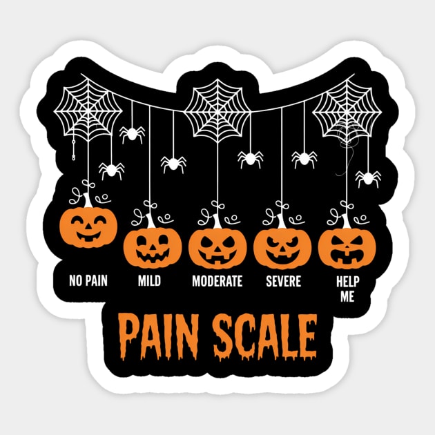 Spooky Pumpkin Pain Scale Nurse Halloween - Nurse Halloween - Sticker ...