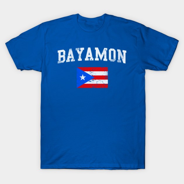 Retro Bayamon Puerto Rico Flag - Bayamon Puerto Rico - T-Shirt | TeePublic