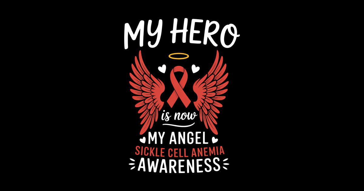 My Hero Is Now My Angel - Sickle cell anemia remembrance - Sickle Cell ...