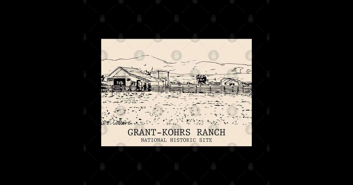 Grant-Kohrs Ranch National Historic Site - Grant Kohrs Ranch - Sticker ...