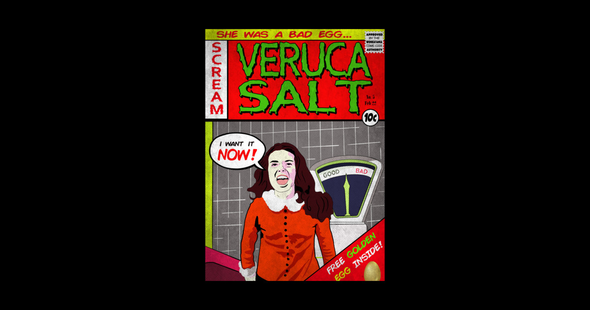 Veruca Salt is a Bad Egg - Veruca Salt Is A Bad Egg - Sticker | TeePublic