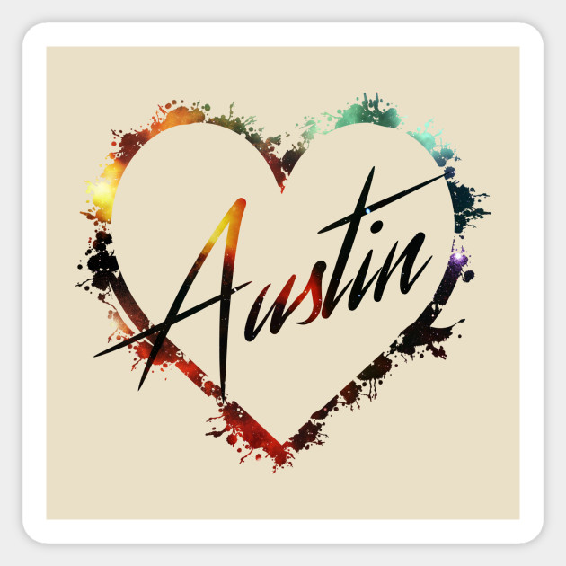 I Love Austin - Austin - Sticker | TeePublic